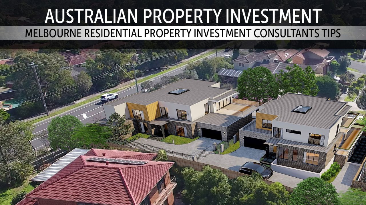 Australian Property Investment – Melbourne Residential Property ...