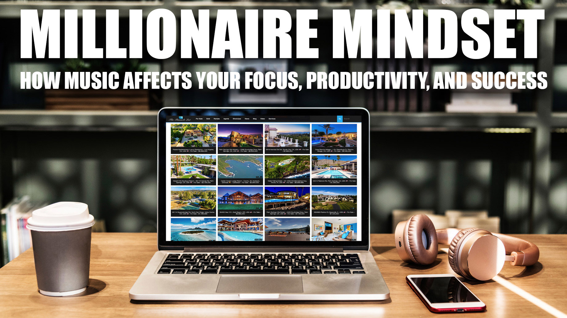 Millionaire Mindset – How Music Affects Your Focus, Productivity, and ... Millionaire Mindset – How Music Affects Your Focus, Productivity, and ...