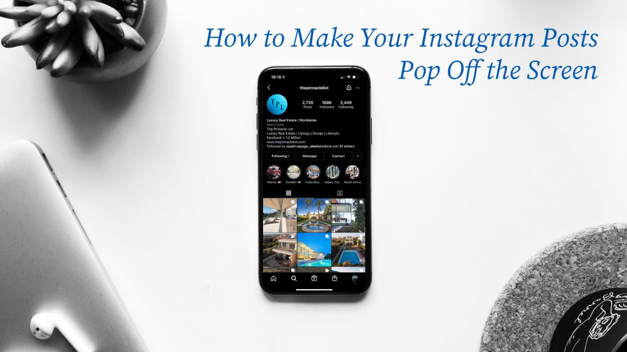 Social Media Marketing – How to Make Your Instagram Posts Pop Off the ...