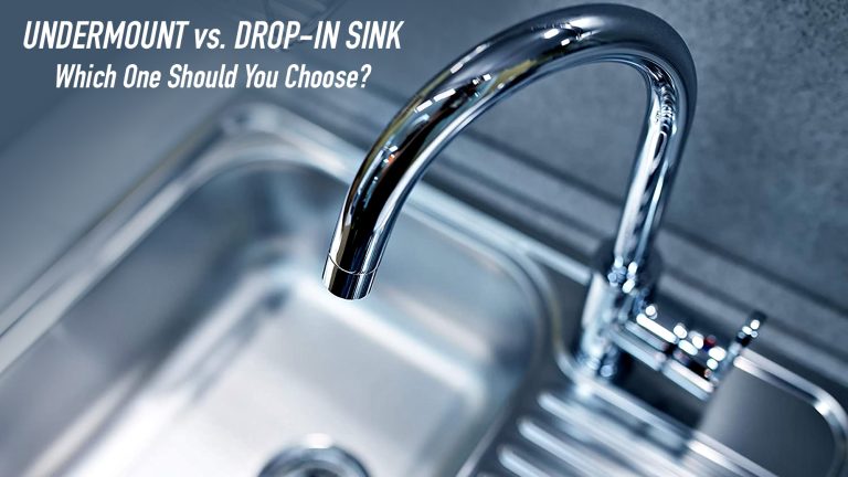 Undermount vs. Drop-In Sink – Which One Should You Choose? – The ...