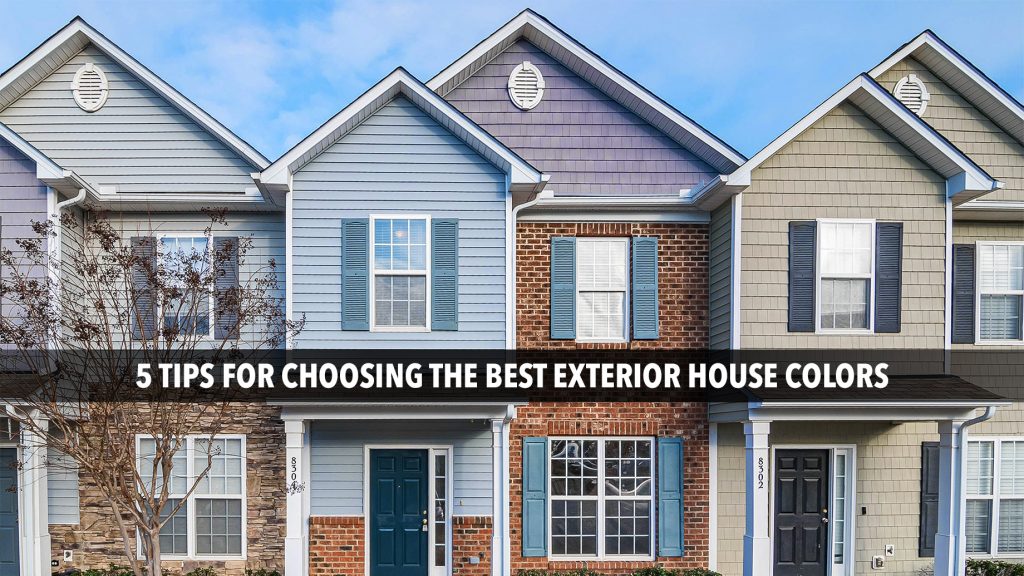 5 Tips for Choosing the Best Exterior House Colors – The Pinnacle List