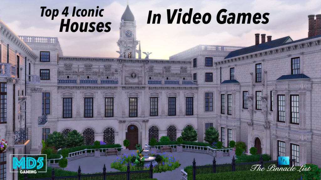 Top 4 Iconic Houses In Video Games – The Pinnacle List