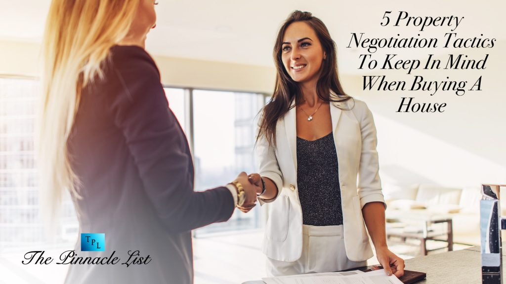 Five Property Negotiation Tactics To Keep In Mind When Buying A House ...