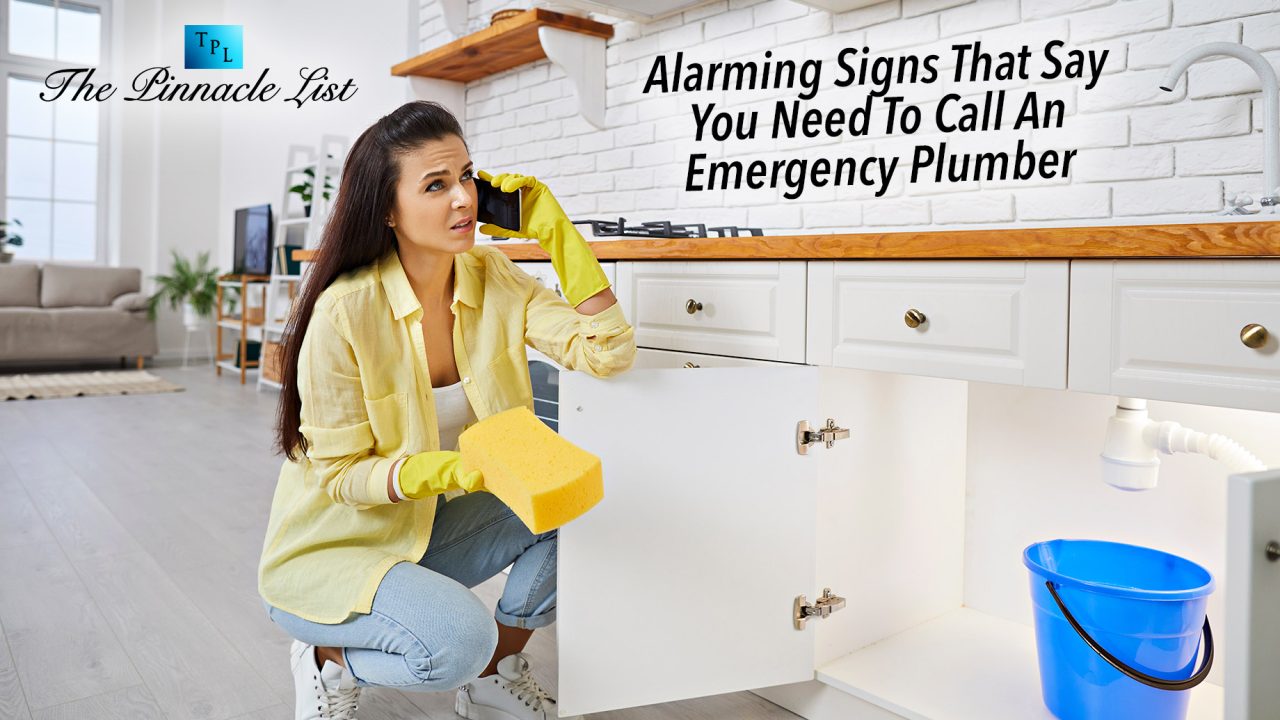 Alarming Signs That Say You Need To Call An Emergency Plumber – The ...