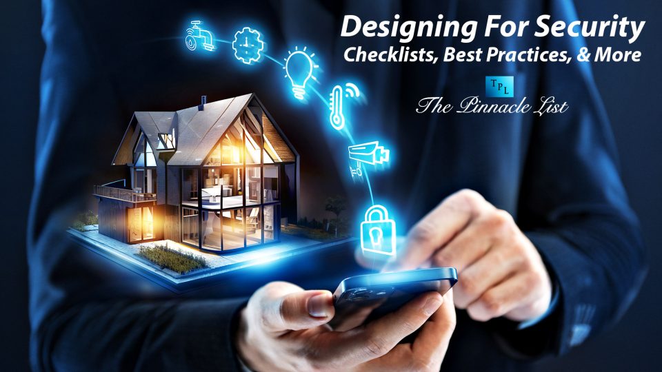 Designing For Security: Checklists, Best Practices, & More – The ...