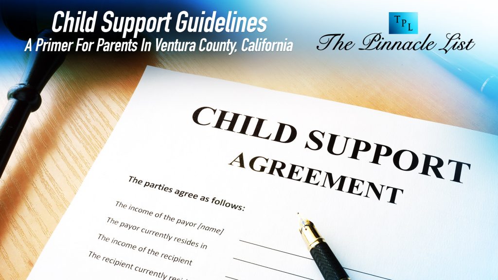 Child Support Guidelines In Ventura County, California: A Primer For ...