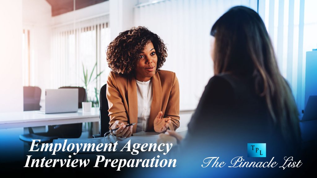 Employment Agency Interview Preparation: Tips For Success – The ...