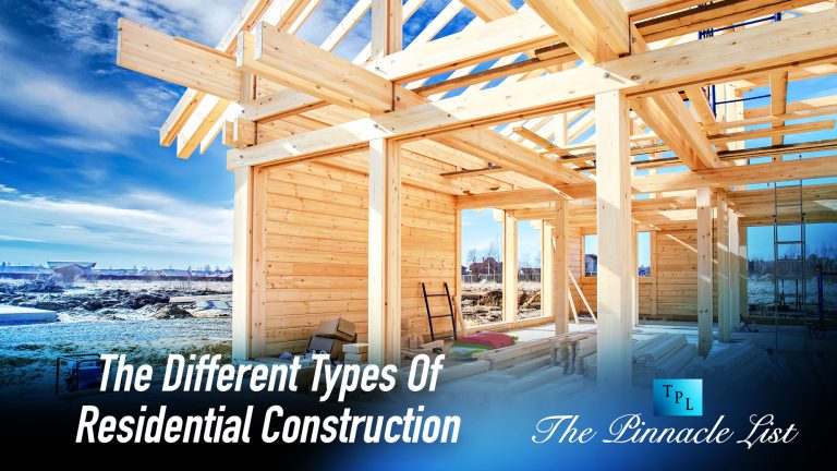 The Different Types Of Residential Construction: What You Need To Know ...
