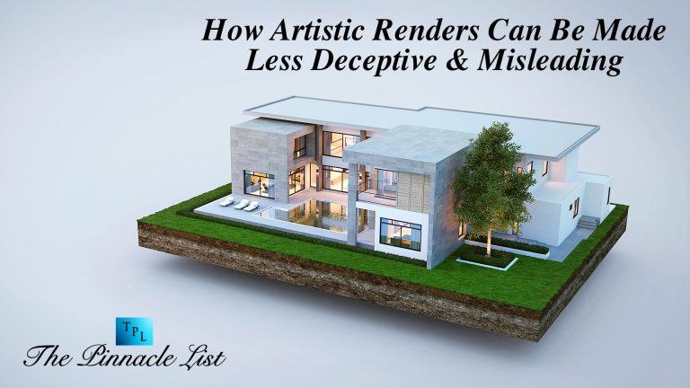 How Artistic Renders Can Be Made Less Deceptive & Misleading – The ...