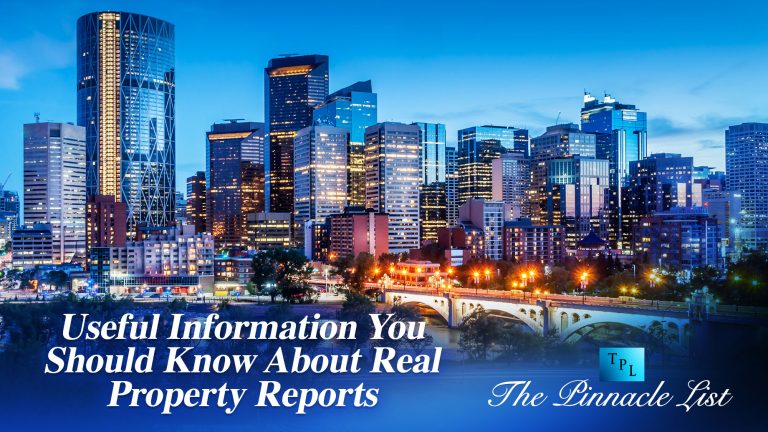 Useful Information You Should Know About Real Property Reports – The ...