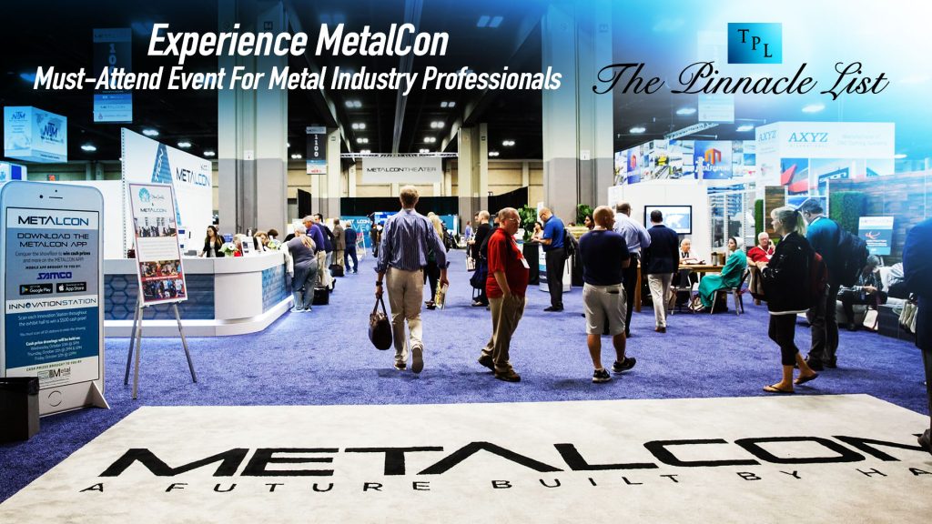 Experience MetalCon: The Must-Attend Event For Metal Industry ...