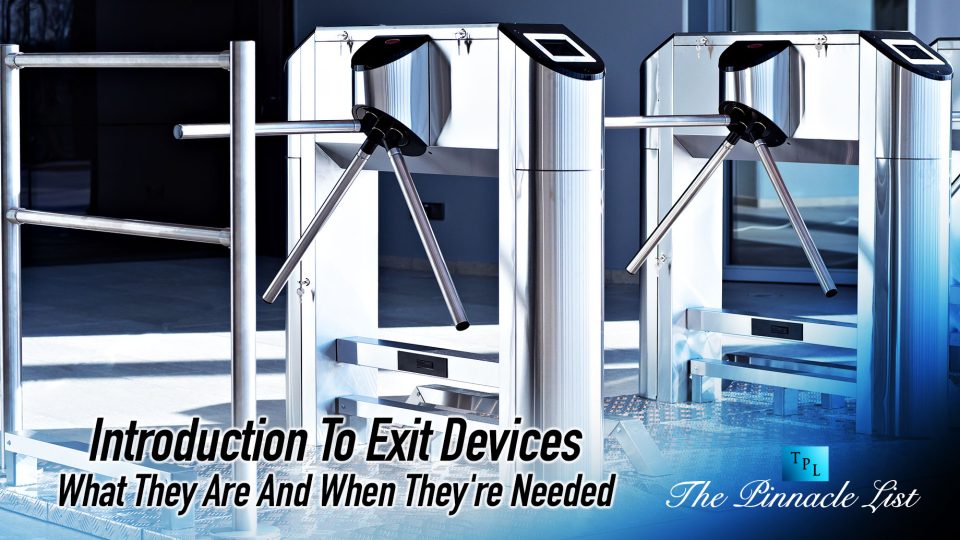 Introduction To Exit Devices: What They Are And When They’re Needed ...