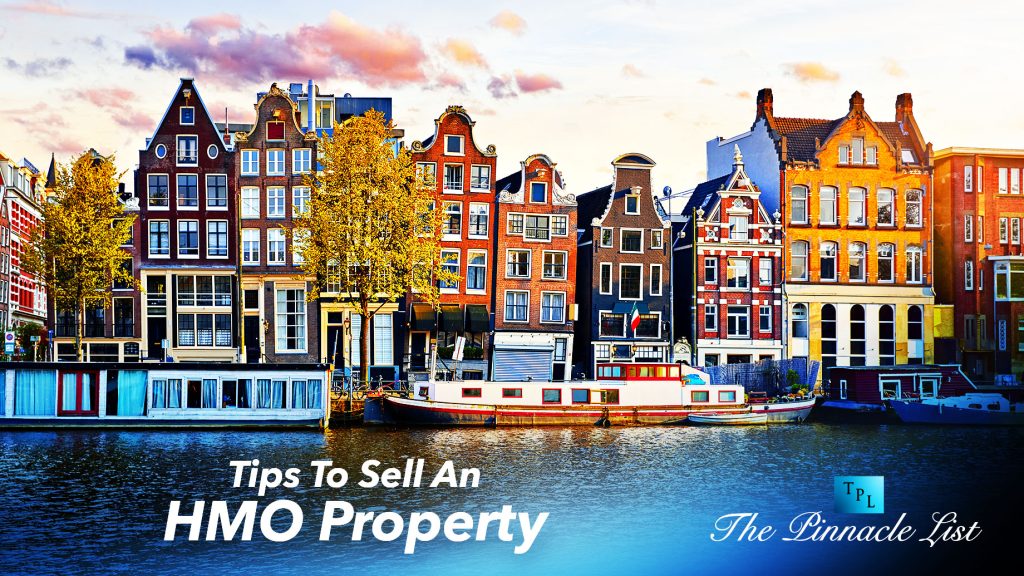 Tips To Sell An HMO Property – The Pinnacle List