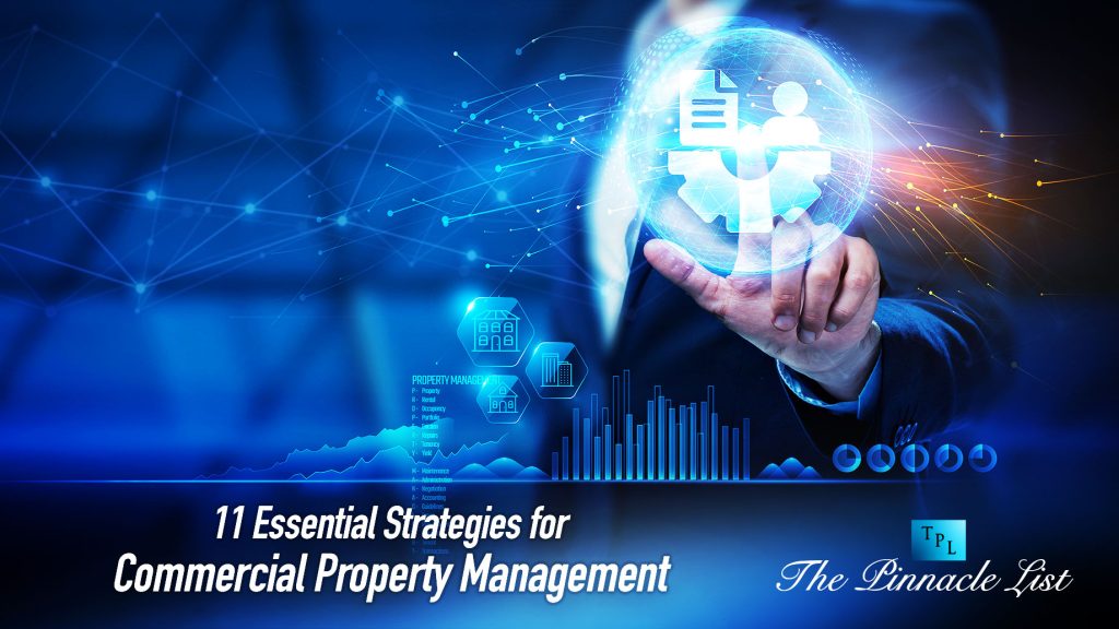 11 Essential Strategies for Commercial Property Management – The ...