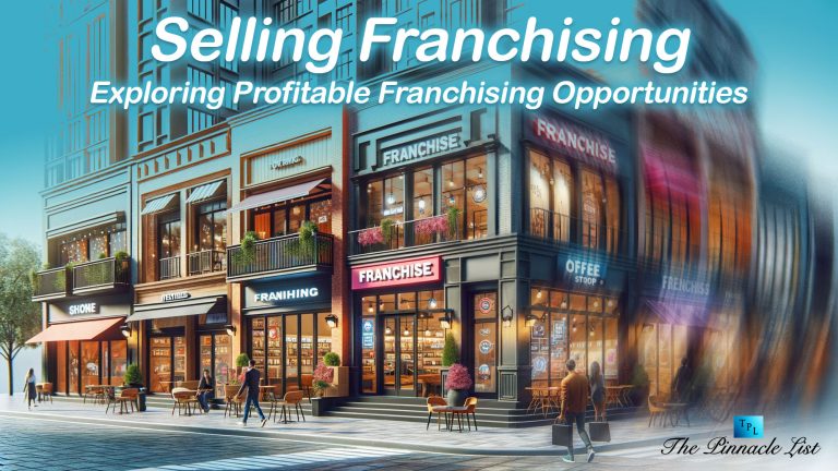 Selling Franchising: Exploring Profitable Franchising Opportunities ...