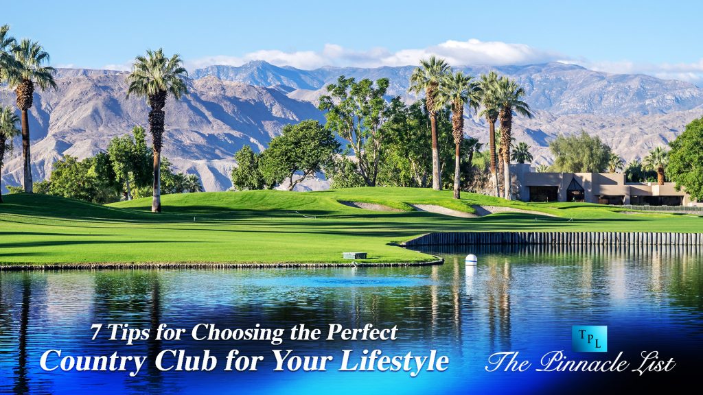 7 Tips for Choosing the Perfect Country Club for Your Lifestyle – The ...
