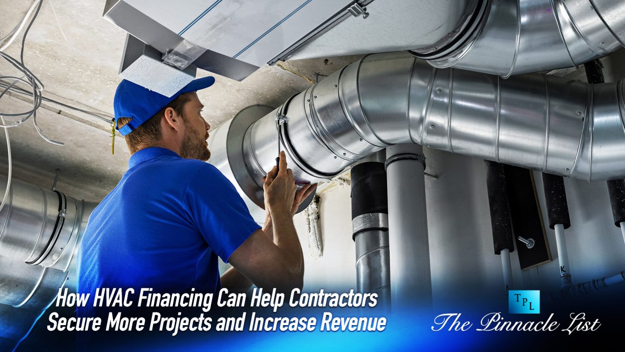 How HVAC Financing Can Help Contractors Secure More Projects and ...