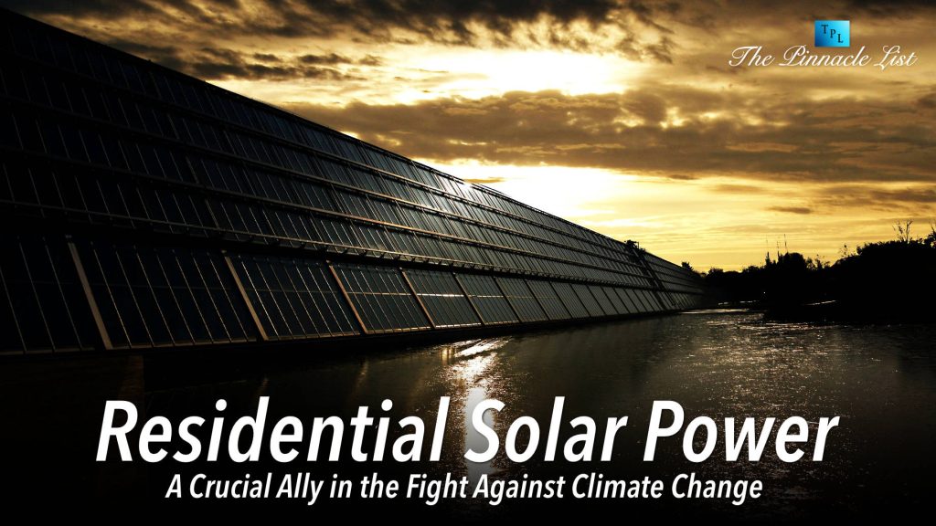 Residential Solar Power: A Crucial Ally in the Fight Against Climate ...