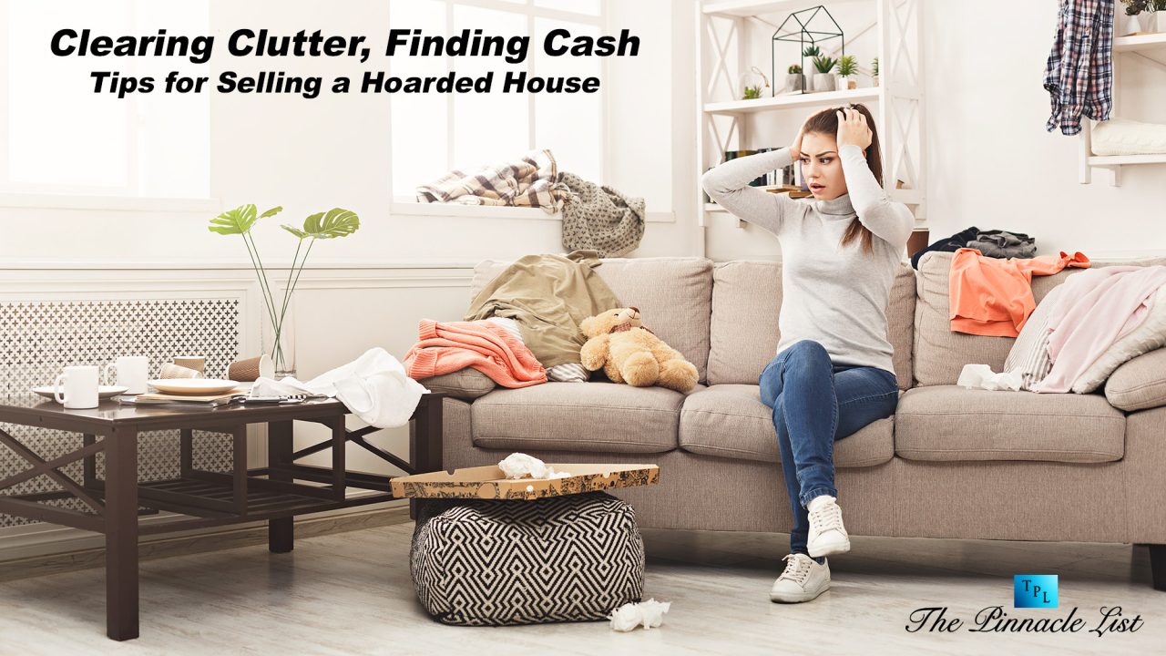 Clearing Clutter, Finding Cash: Tips for Selling a Hoarded House – The ...