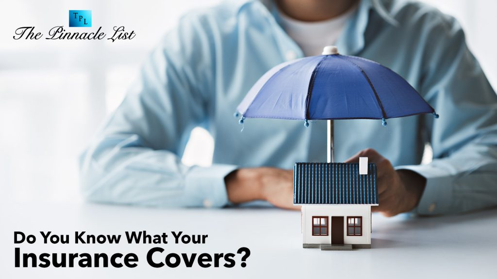 Do You Know What Your Insurance Covers? – The Pinnacle List