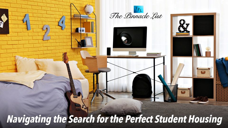Navigating the Search for the Perfect Student Housing: Tips and Tricks ...