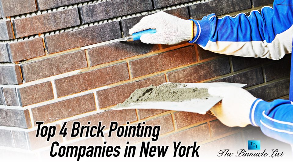 Top 4 Brick Pointing Companies in New York: A Detailed Guide – The ...