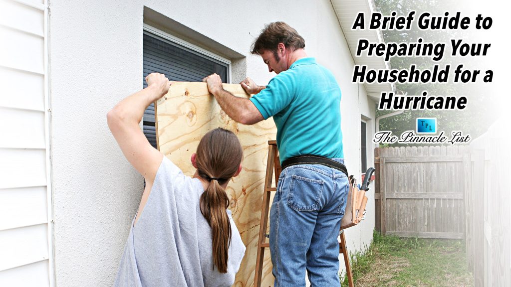A Brief Guide to Preparing Your Household for a Hurricane – The ...