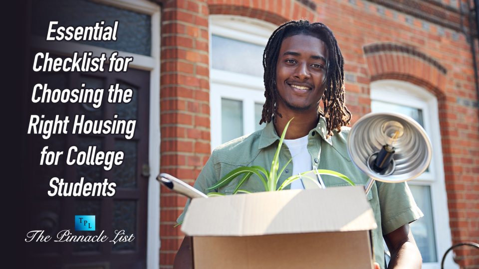Essential Checklist for Choosing the Right Housing for College Students ...