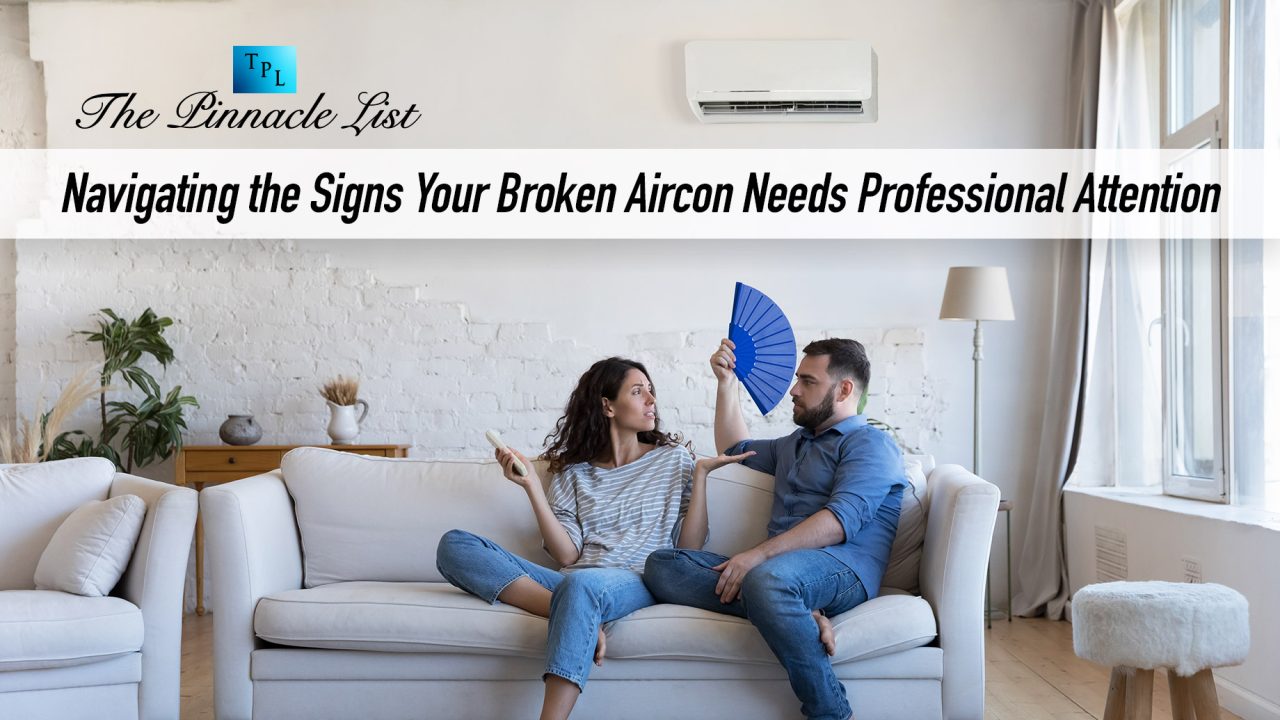 Navigating the Signs Your Broken Aircon Needs Professional Attention ...
