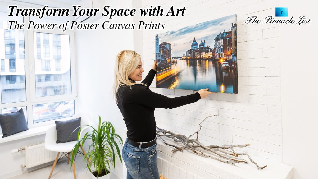 Transform Your Space with Art: The Power of Poster Canvas Prints – The ...