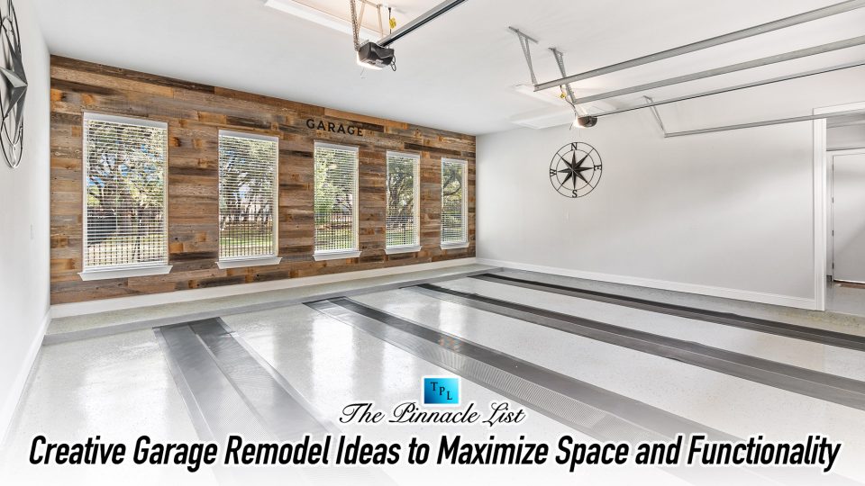 Creative Garage Remodel Ideas to Maximize Space and Functionality – The ...