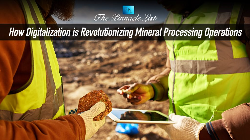 How Digitalization is Revolutionizing Mineral Processing Operations ...