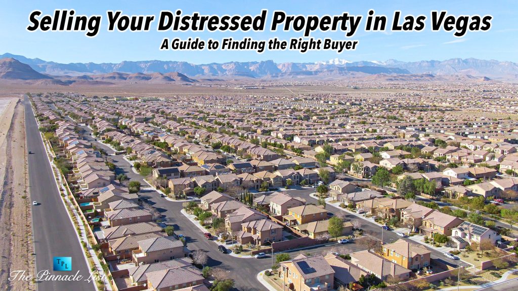 Selling Your Distressed Property in Las Vegas: A Guide to Finding the ...
