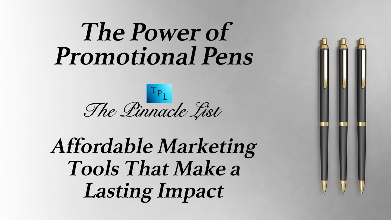 The Power of Promotional Pens: Affordable Marketing Tools That Make a ...