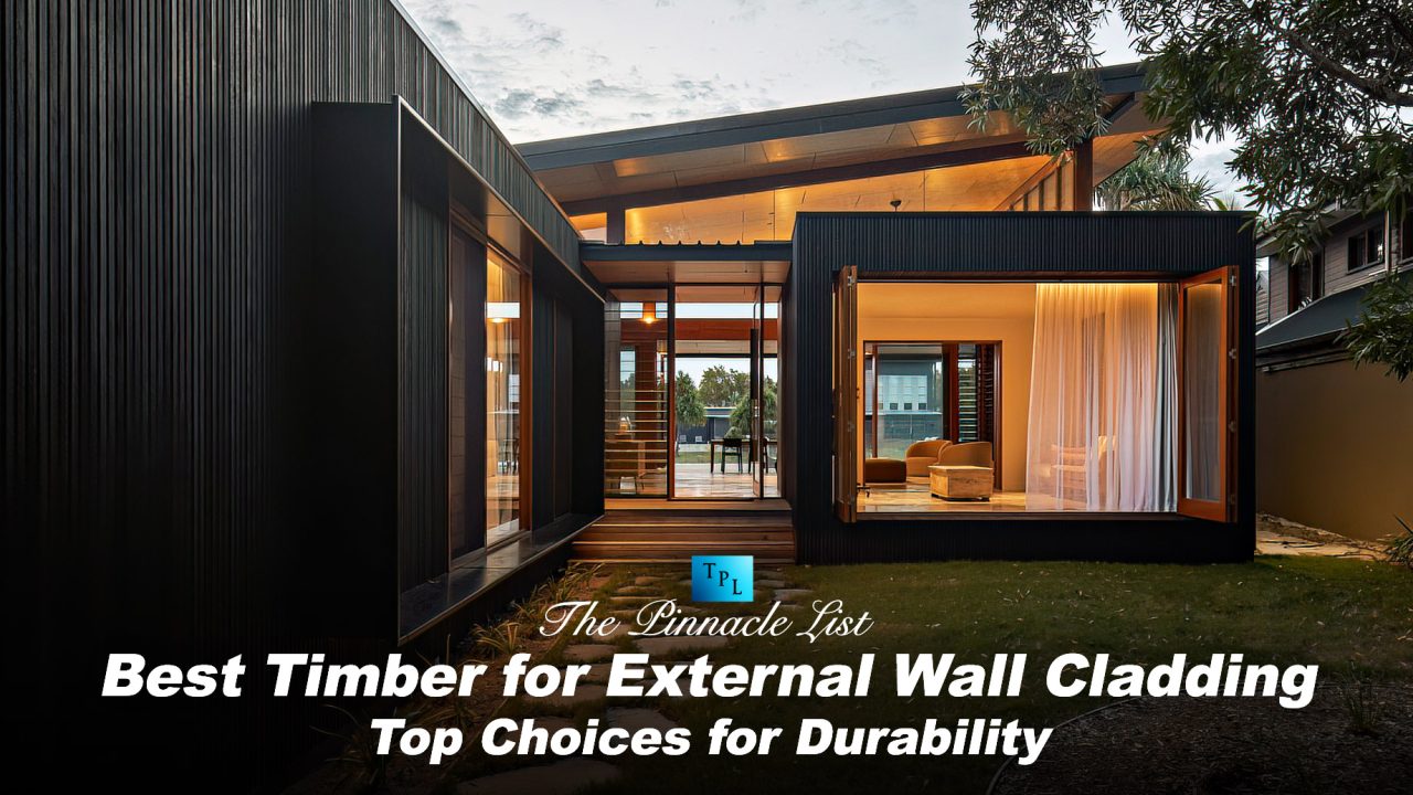 Best Timber for External Wall Cladding: Top Choices for Durability ...