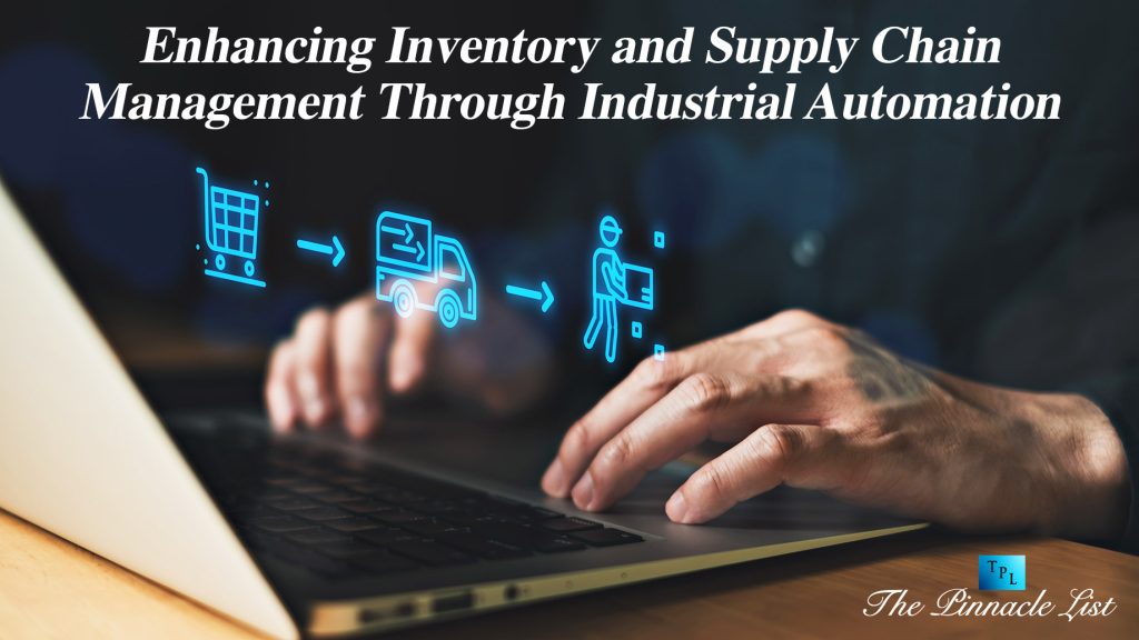 Enhancing Inventory and Supply Chain Management Through Industrial ...