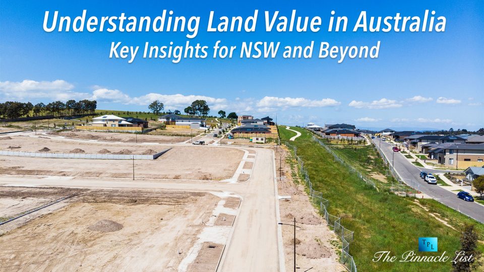 Understanding Land Value in Australia: Key Insights for NSW and Beyond ...
