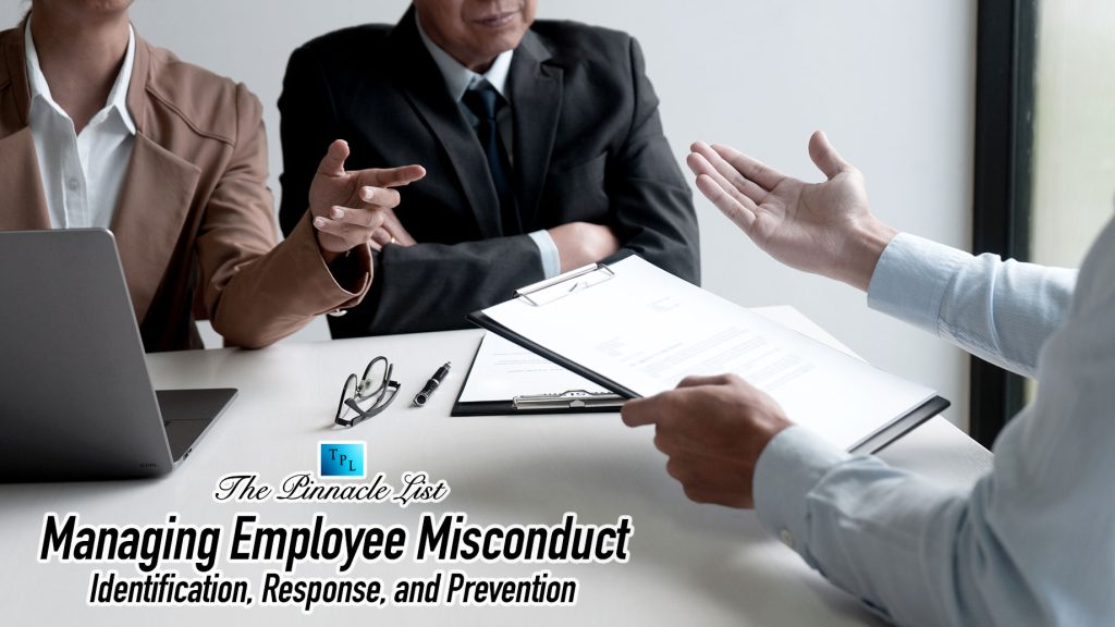 Managing Employee Misconduct: Identification, Response, and Prevention ...