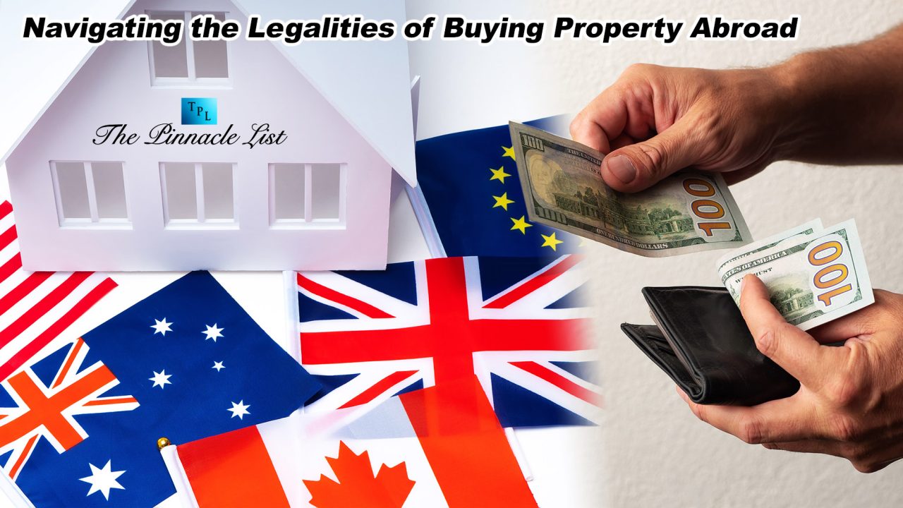 Navigating the Legalities of Buying Property Abroad: A Complete Guide ...