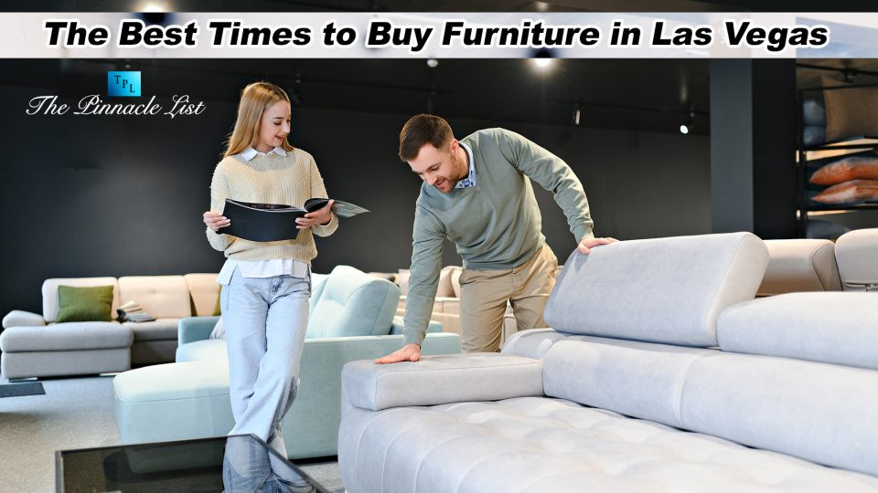 The Best Times to Buy Furniture in Las Vegas: Sales and Discounts – The ...
