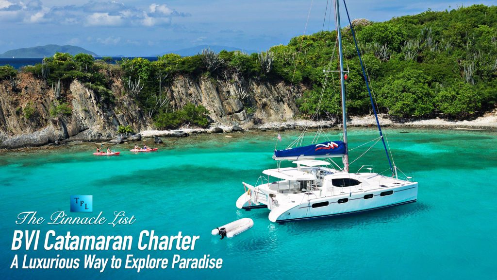BVI Catamaran Charter: A Luxurious Way to Explore Paradise – The ...