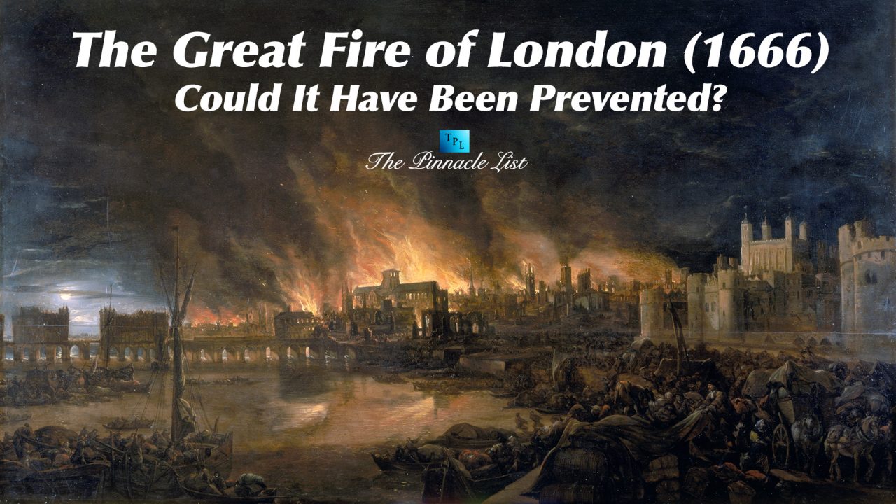 The Great Fire of London (1666): Could It Have Been Prevented? – The ...