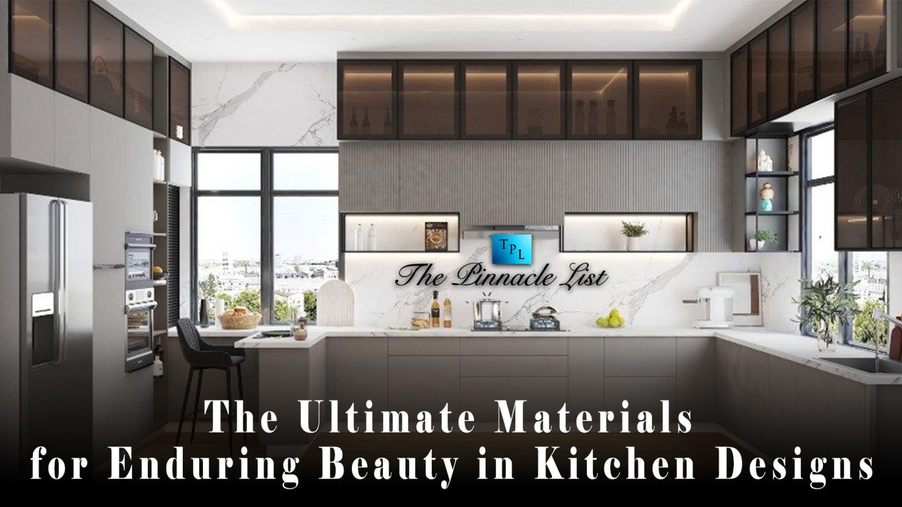 The Ultimate Materials for Enduring Beauty in Kitchen Designs – The ...