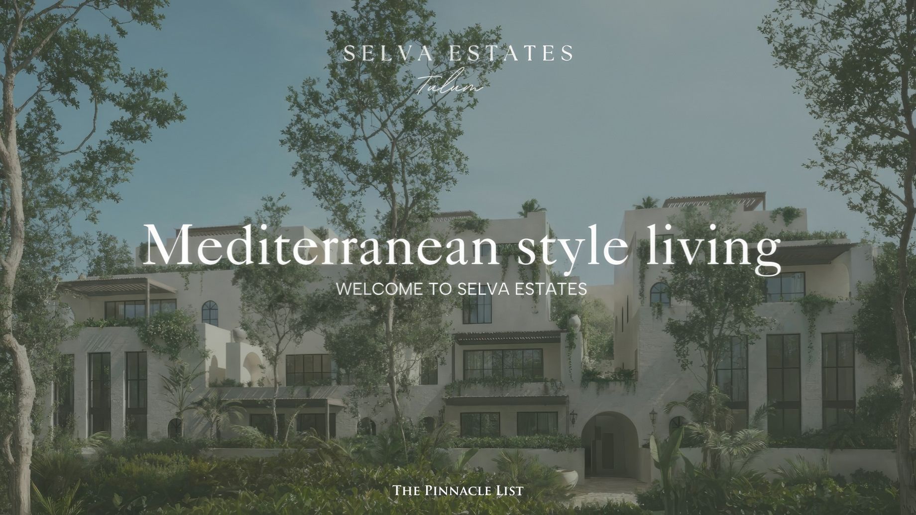 Selva Estates – Experience Mediterranean Style Living in the Heart of ...